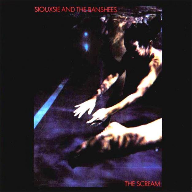 Siouxsie And The Banshees - The Scream (1978) Lyrics, translations ...